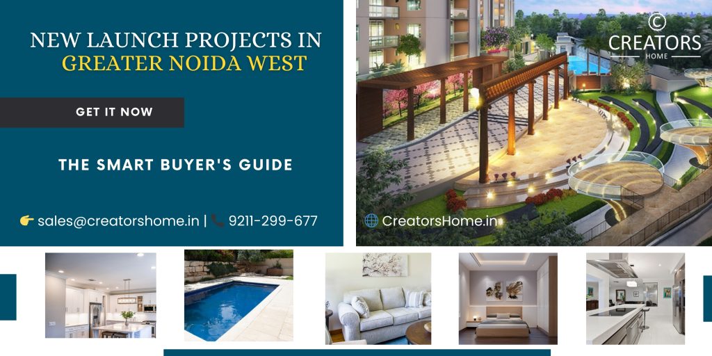New Launch Projects in Greater Noida West - The Smart Buyer's Guide ...