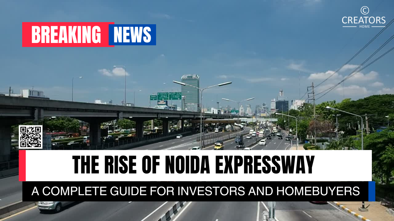 The Rise of Noida Expressway – A Complete Guide for Investors and ...